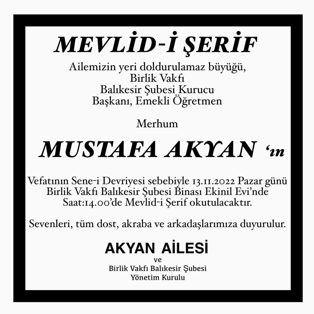 MUSTAFA AKYAN MEVLİDİ ŞERİF DAVET